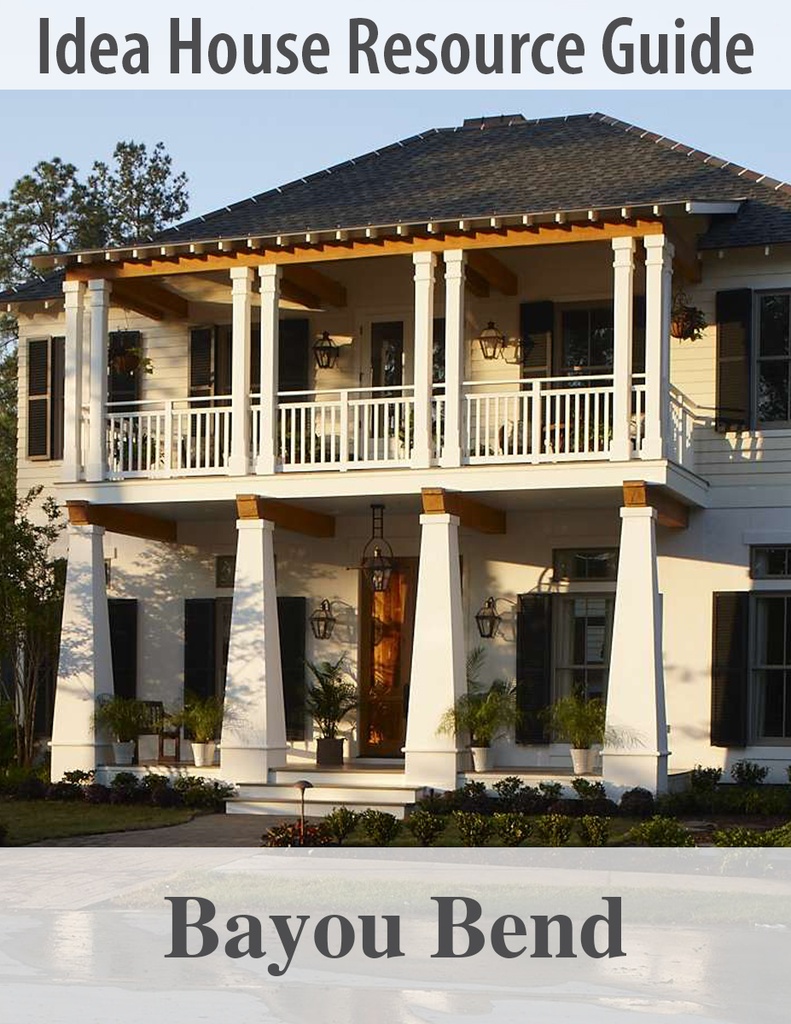 Bayou Bend Idea House Resource Guide | Southern Living House Plans